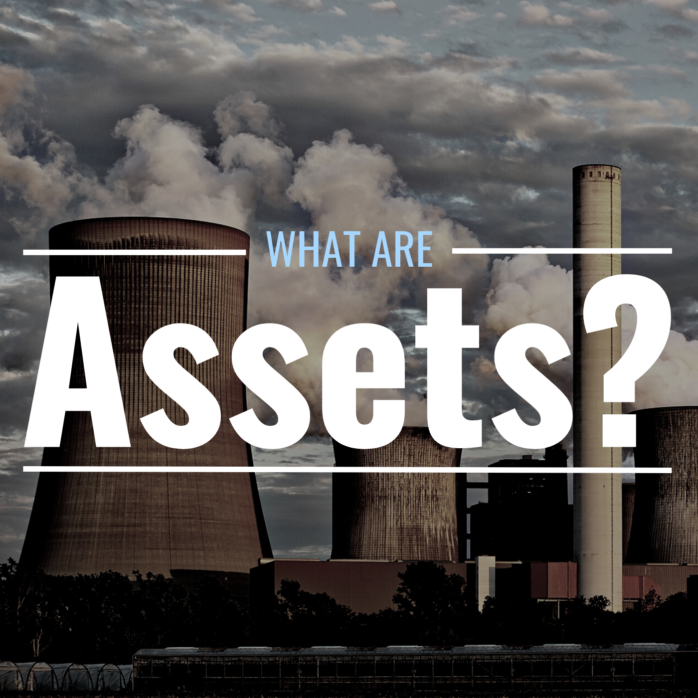 What Are Assets in Corporate Finance? Definition, Types & Examples ...