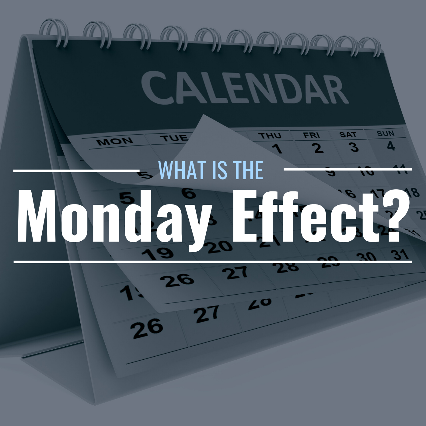 What Is the Monday Effect? Is It Real? - TheStreet