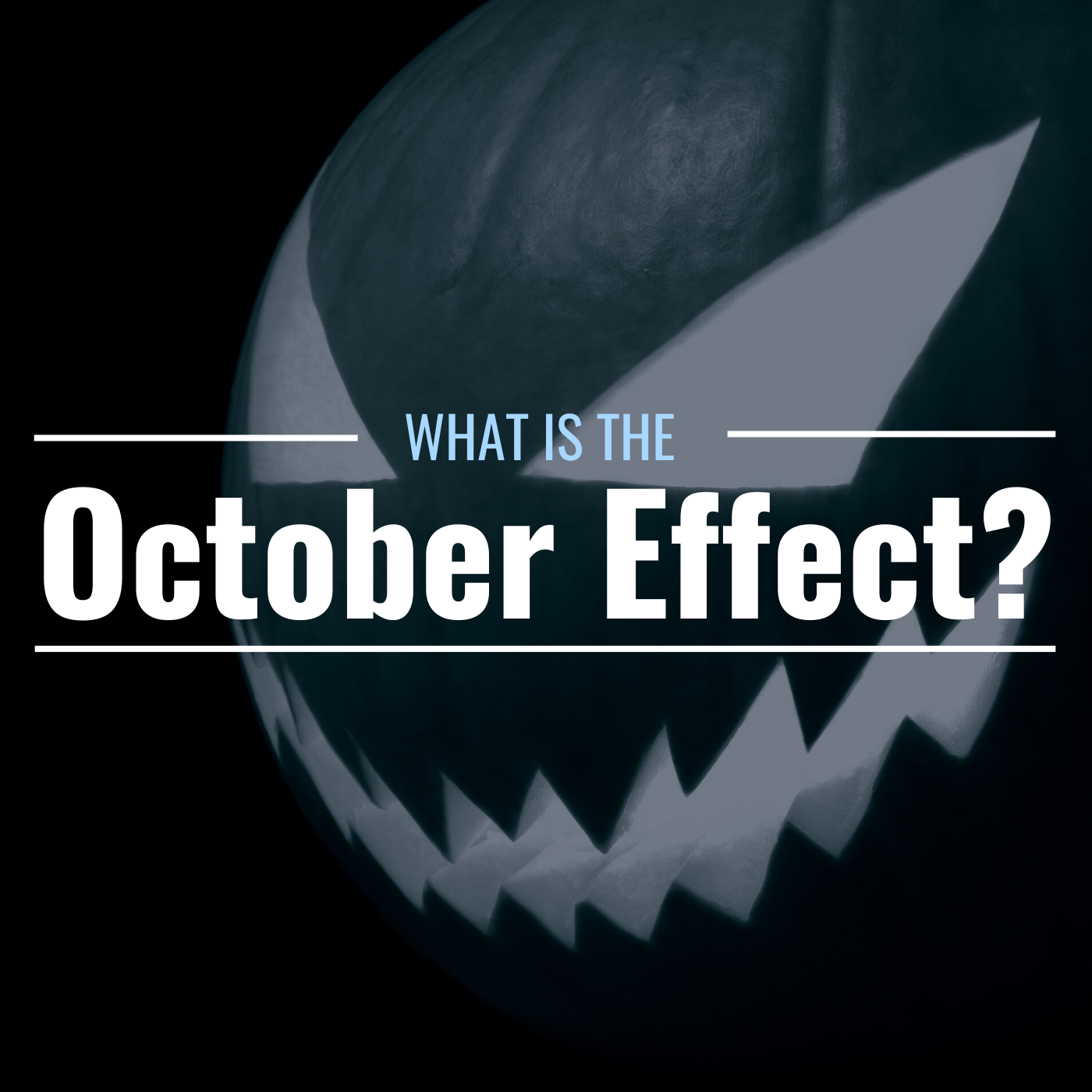 What Is the October Effect? Why Is It Important? - TheStreet