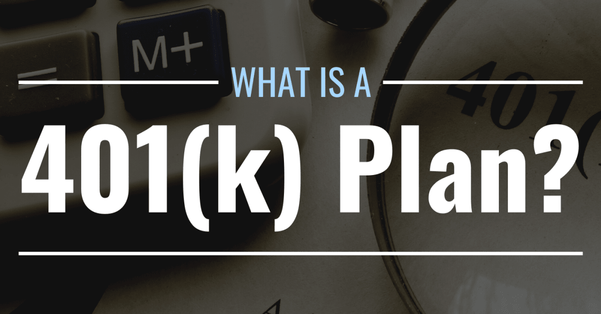 What Is a 401(k) & how does it work? Definition, types & matching ...