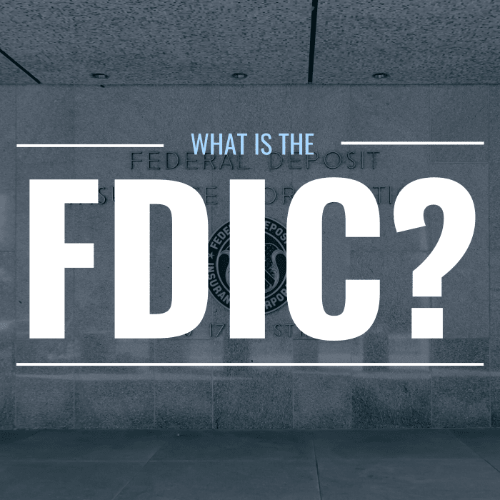 What Is the FDIC and What Does It Mean to Me? - TheStreet