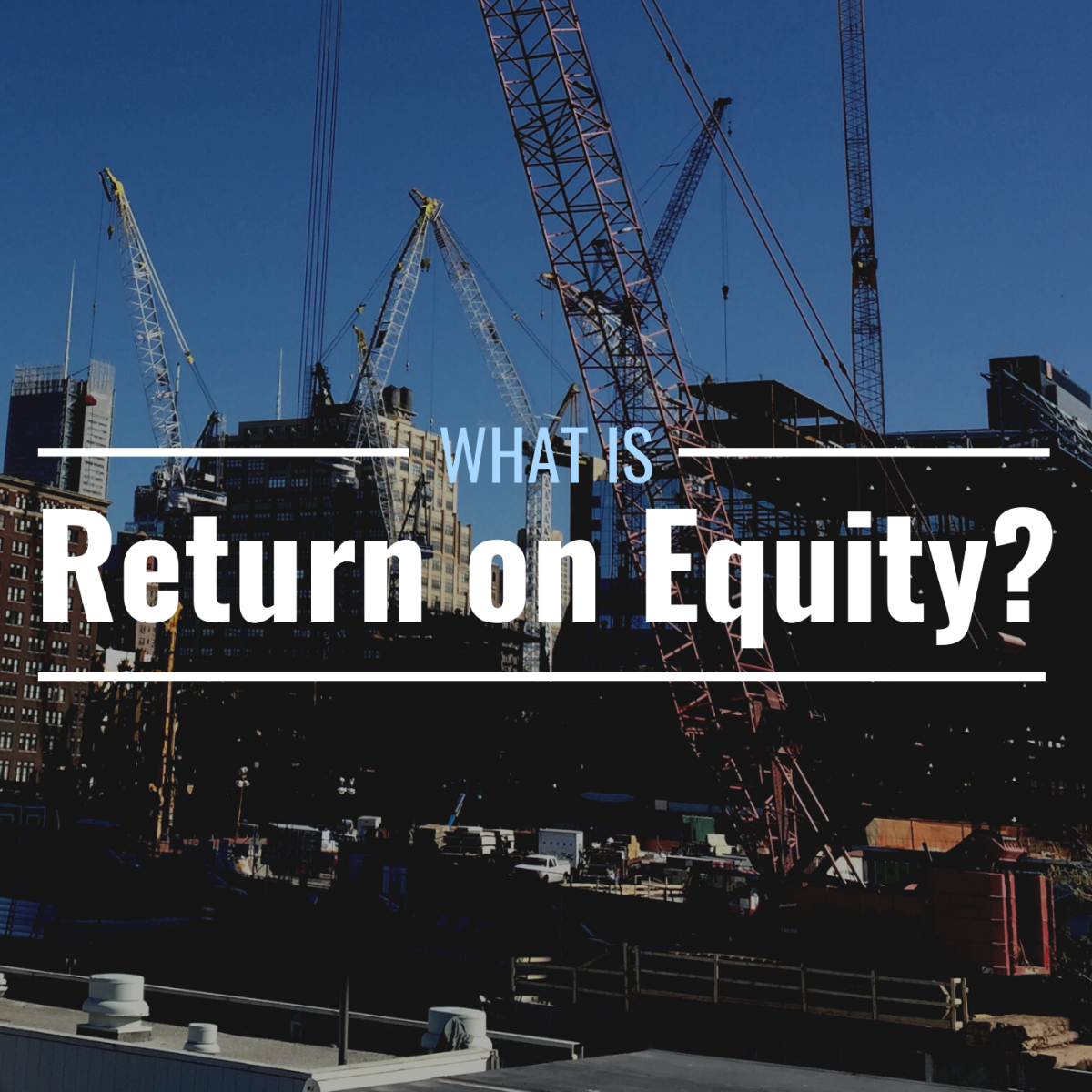 What Is Return on Equity? Definition, How to Calculate & FAQ - TheStreet