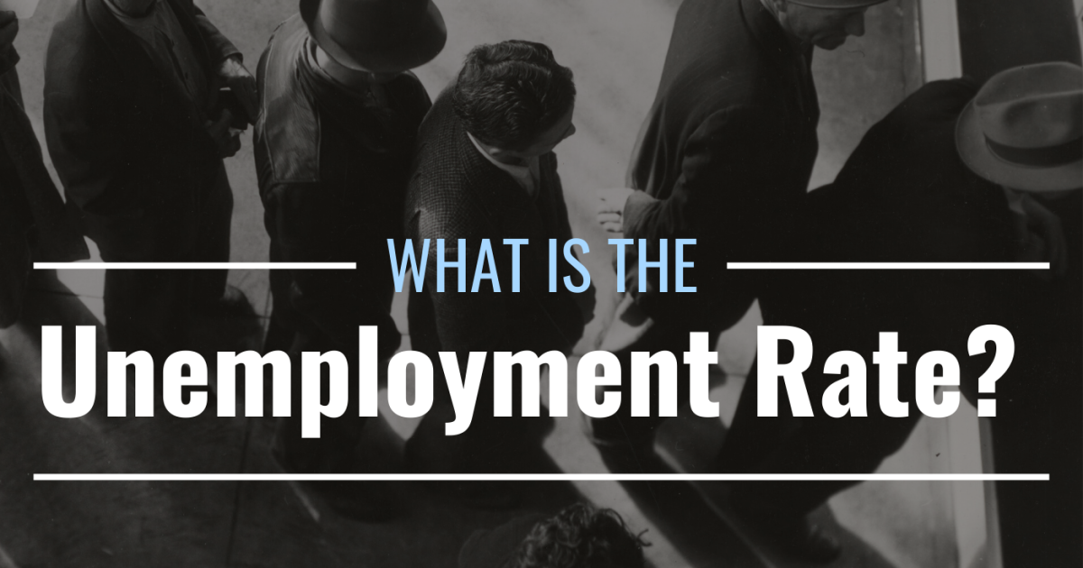 What is the unemployment rate? Definition, measurement & economic ...