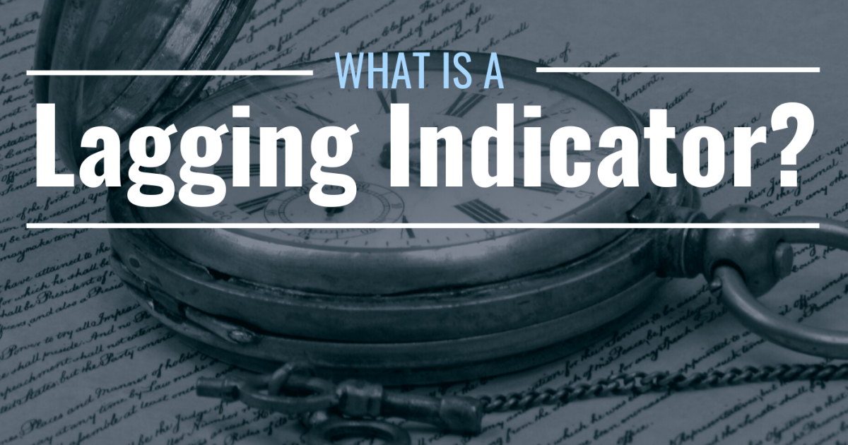 What Is a Lagging Indicator? Definition, Examples & Importance - TheStreet