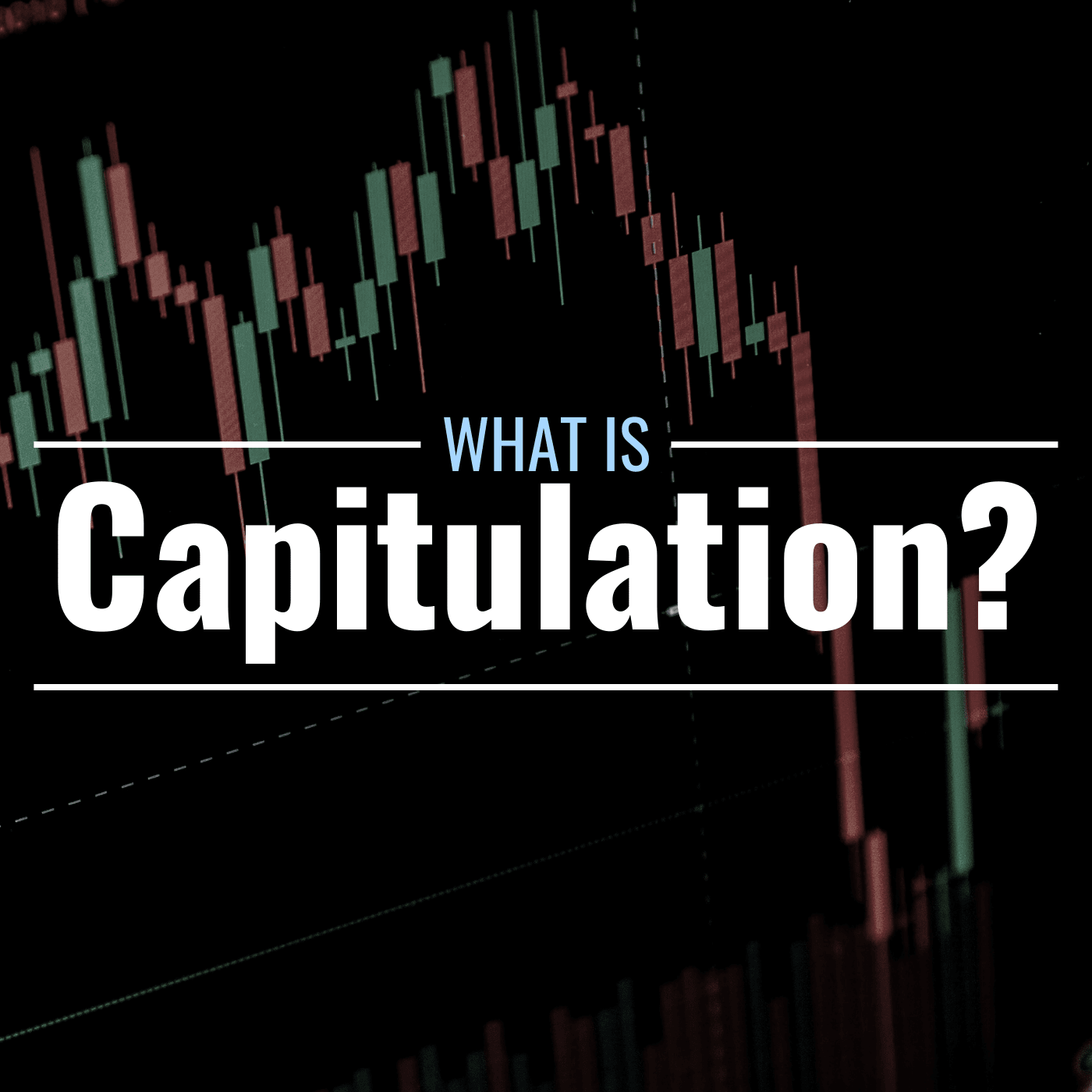 What Is Capitulation in the Stock Market? Definition & Examples - TheStreet