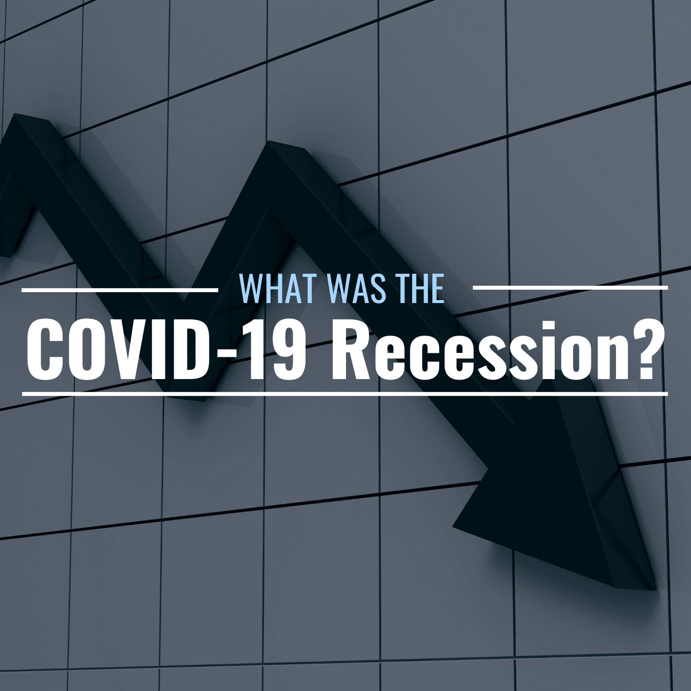 What Was the COVID-19 Recession? Is There an End in Sight? - TheStreet